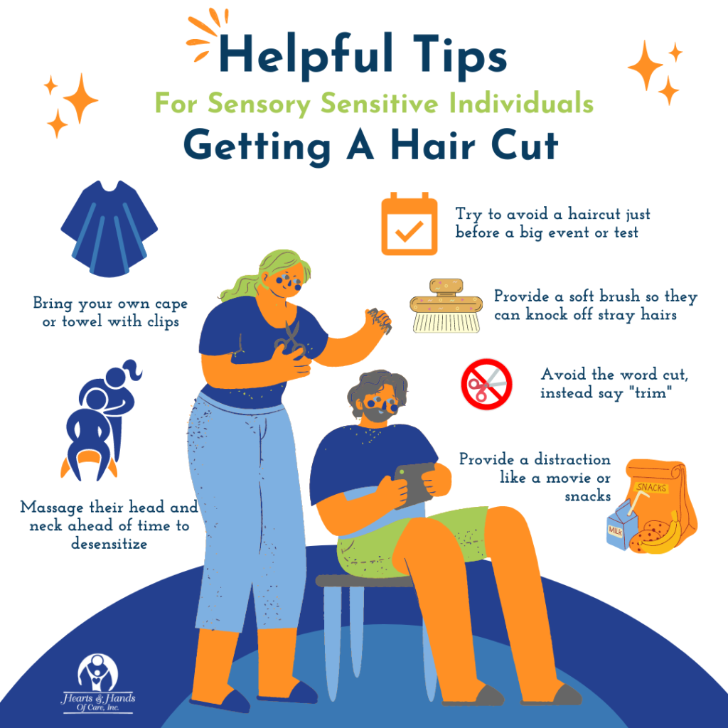 Hearts and Hands of Care | Haircut Tips for Sensory Sensitive Individuals